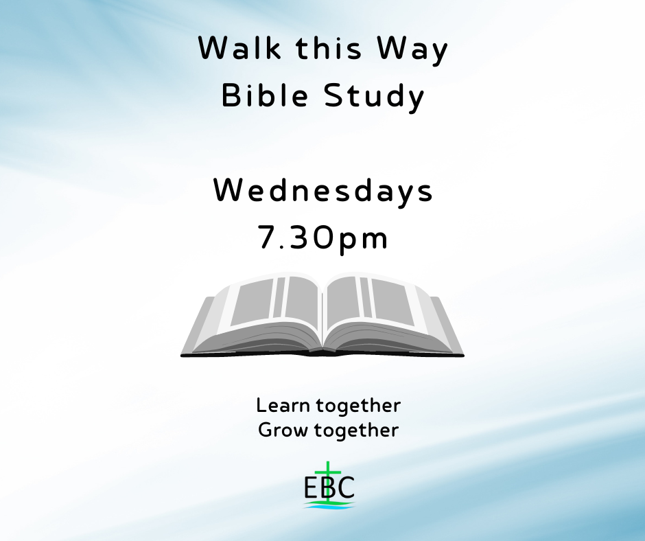 Walk this Way – Eastgate Baptist Church
